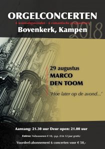 Marco den Toom laat op de avond in de Bovenkerk - Refomuziek