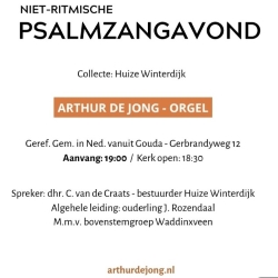 Psalmzangavond voor Huize Winterdijk met Arthur de Jong - Refomuziek